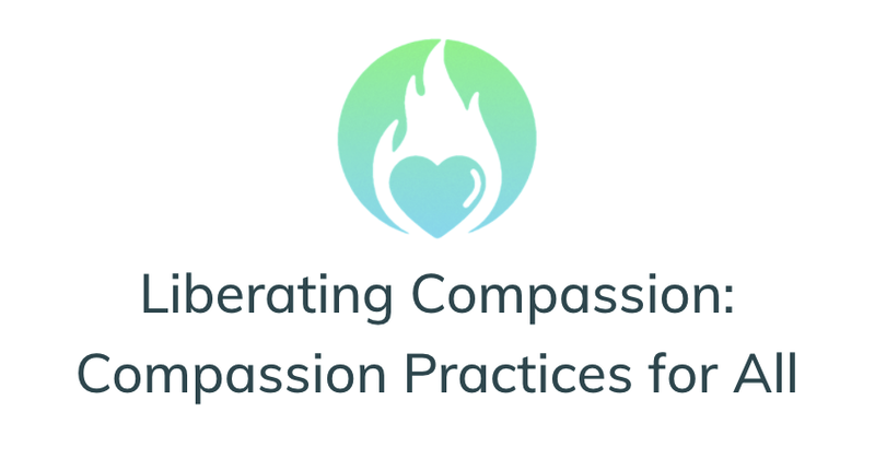 60-Minute Compassion Circles - Compassion Practices